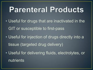 Parenteral products Part- I | PPTX