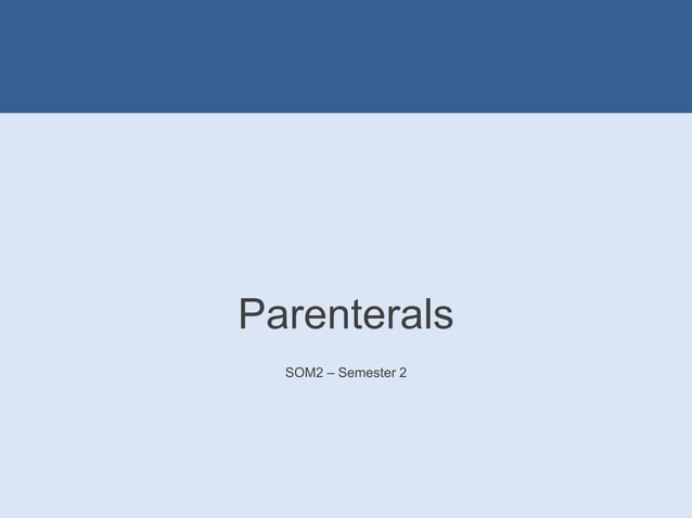 Parenterals | PPT