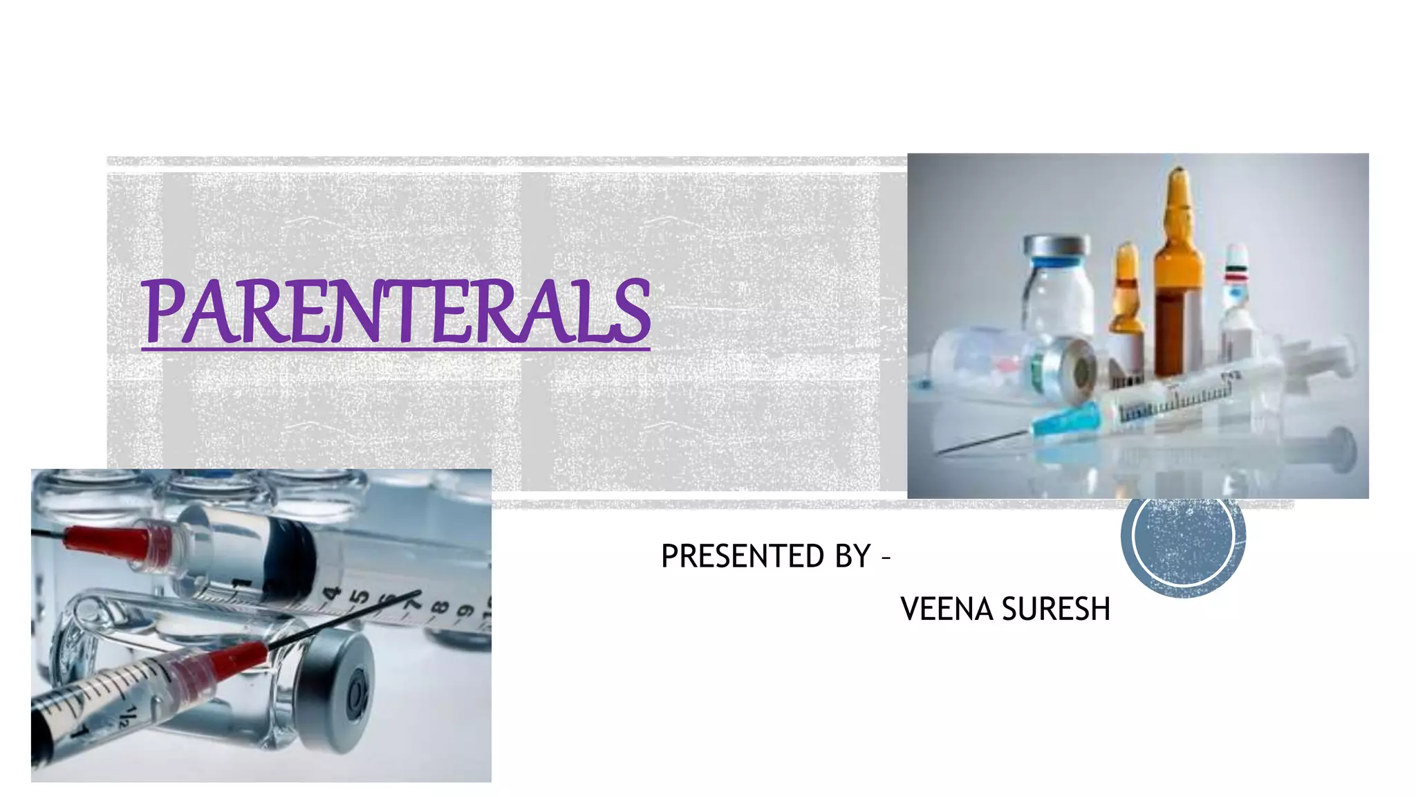 Parenterals | PPT