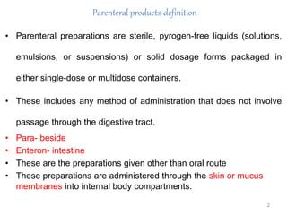 Parenterals: basic introduction | PPTX