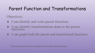 Parent Function and Its' Transformations | PDF