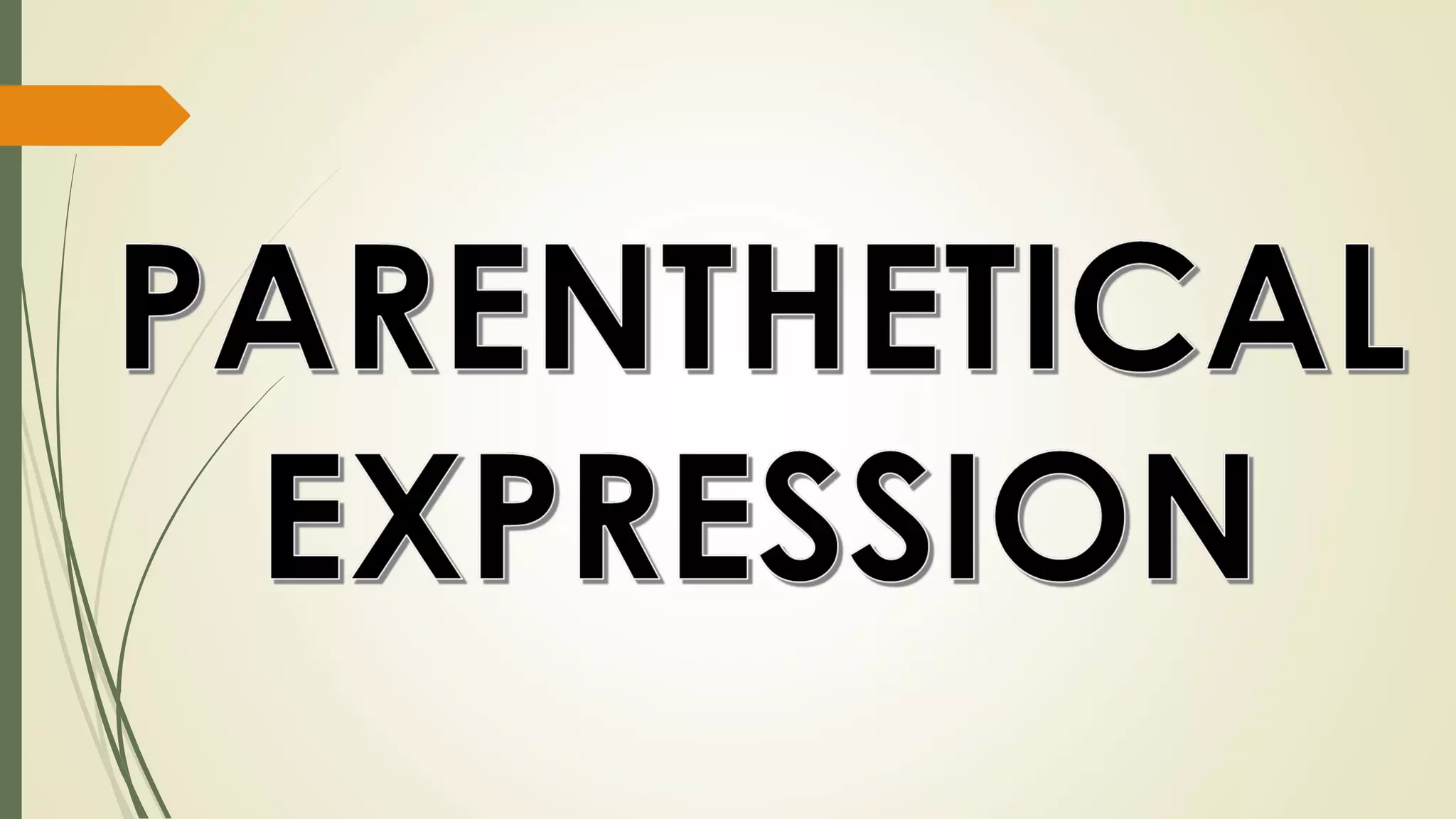 Parenthetical Expressions | PPT