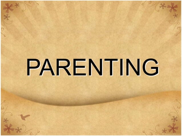 Parenting | PPTX