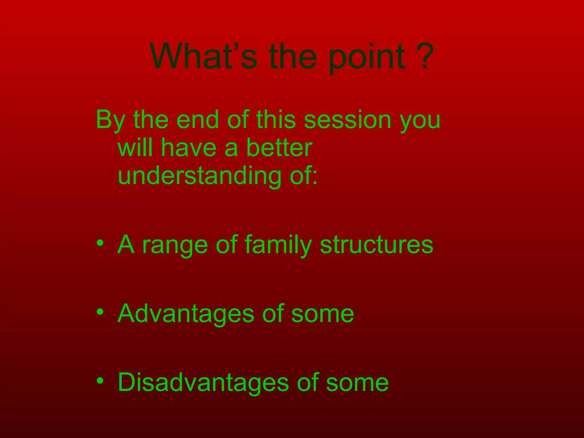 Parenting Int 2 3 Dec 07 Family Structures | PPT