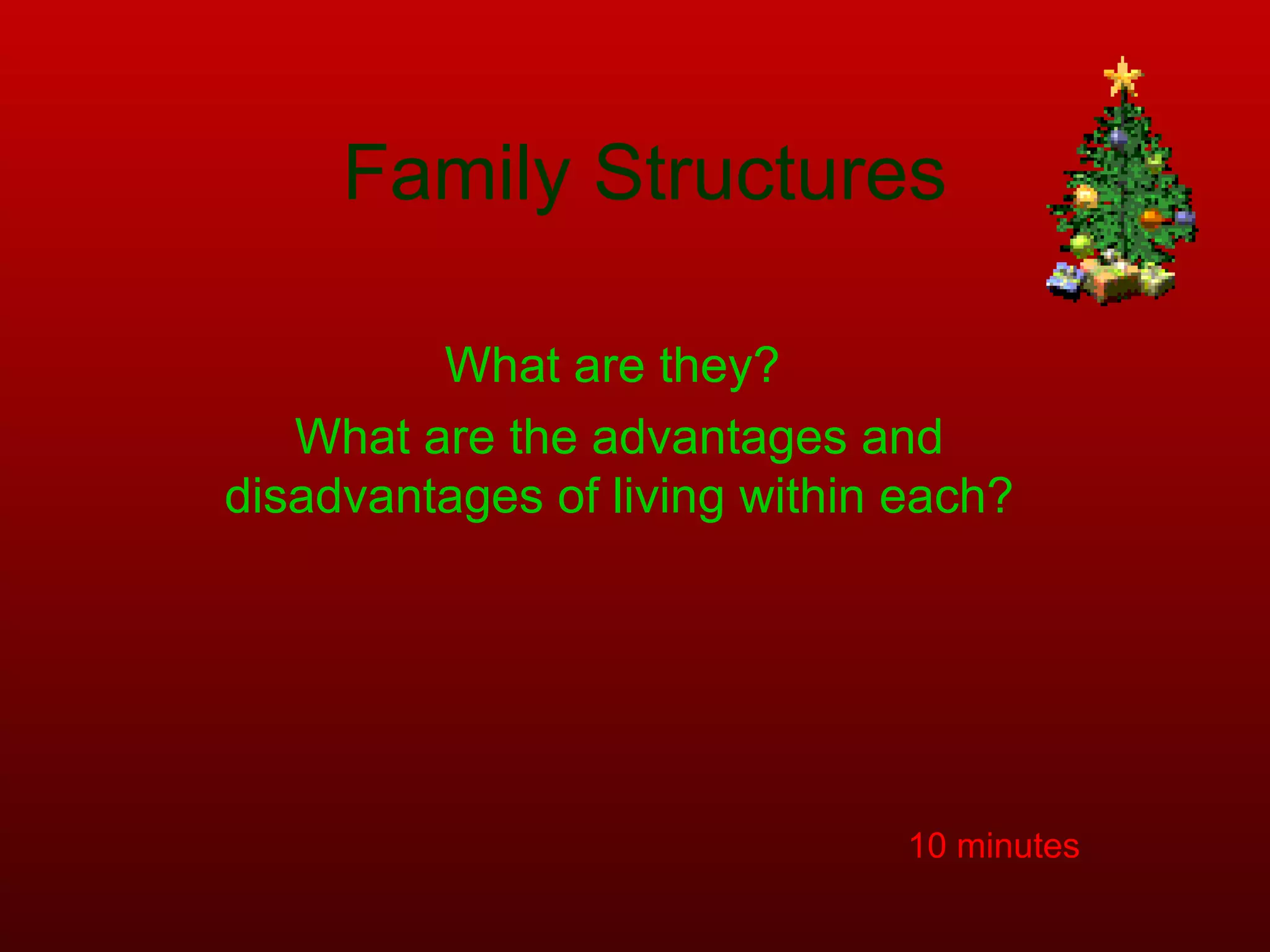 Parenting Int 2 3 Dec 07 Family Structures | PPT