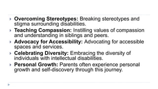 Parenting a child with Intellectual Disabilities- PPT.pptx