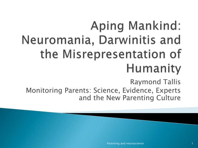 Parenting and neuroscience | PPTX | Brain and Nervous System Disorders | Diseases and Conditions