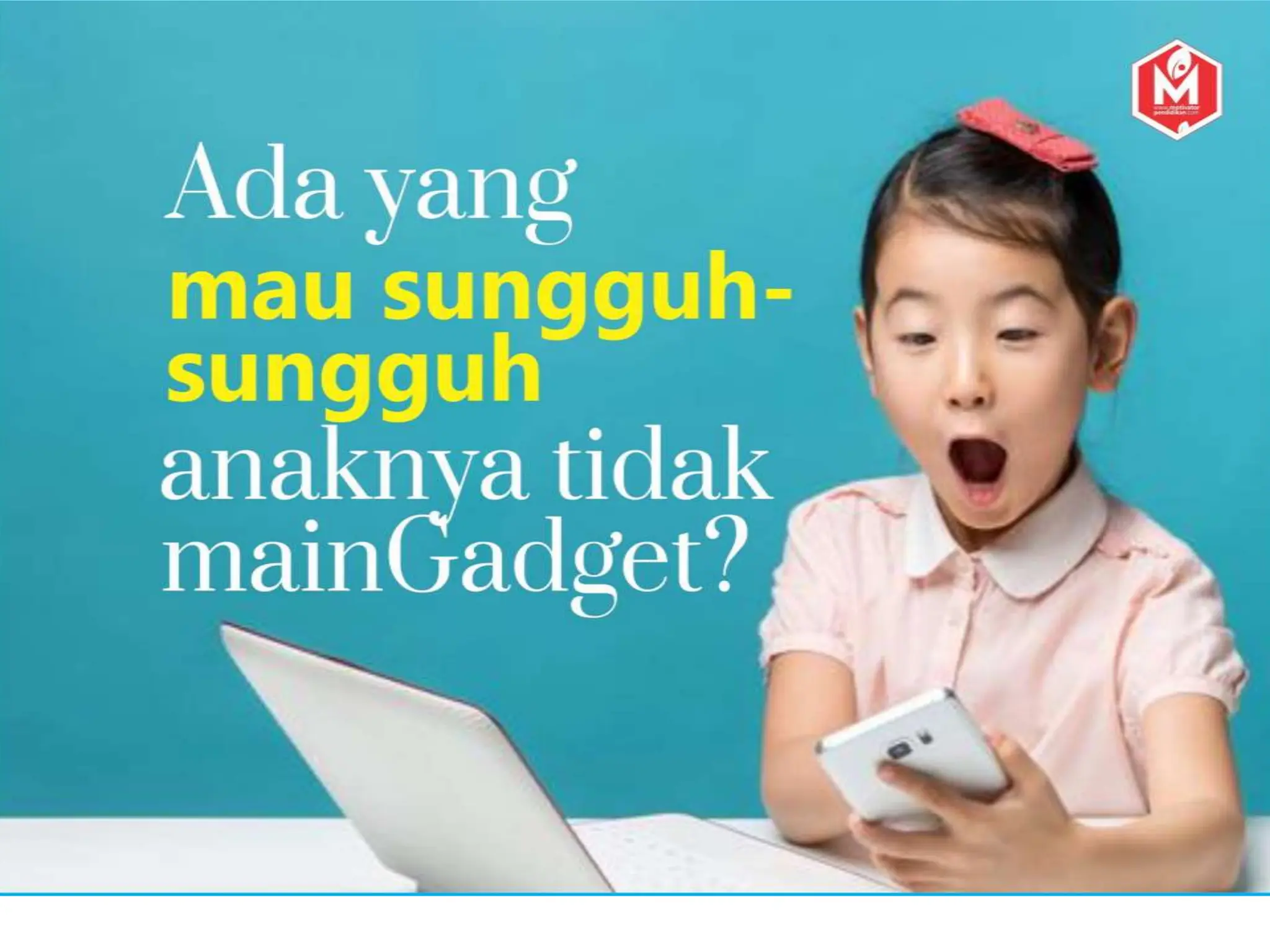 Parenting Bahaya Gadget untuk anak usia dini.pptx
