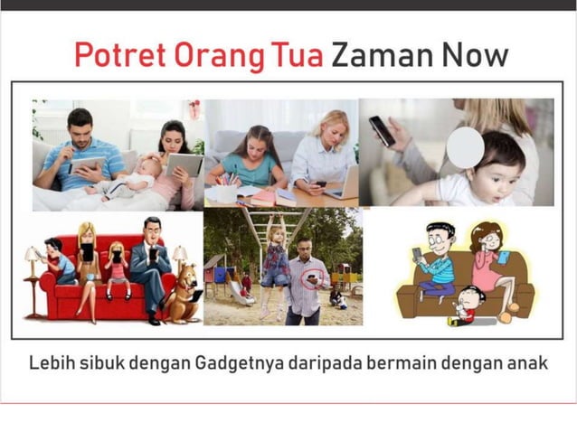 Parenting Bahaya Gadget untuk anak usia dini.pptx