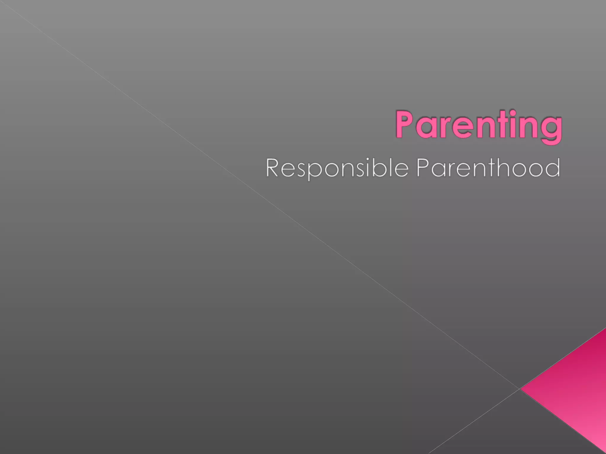 Parenting ppt | PPT