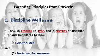 Biblical Parenting Principles from Proverbs.pptx