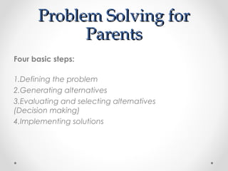 Parenting Problem Solving: Seminar 3 | PPT