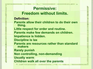 parentingstyles1-090731111310-phpapp02.ppt