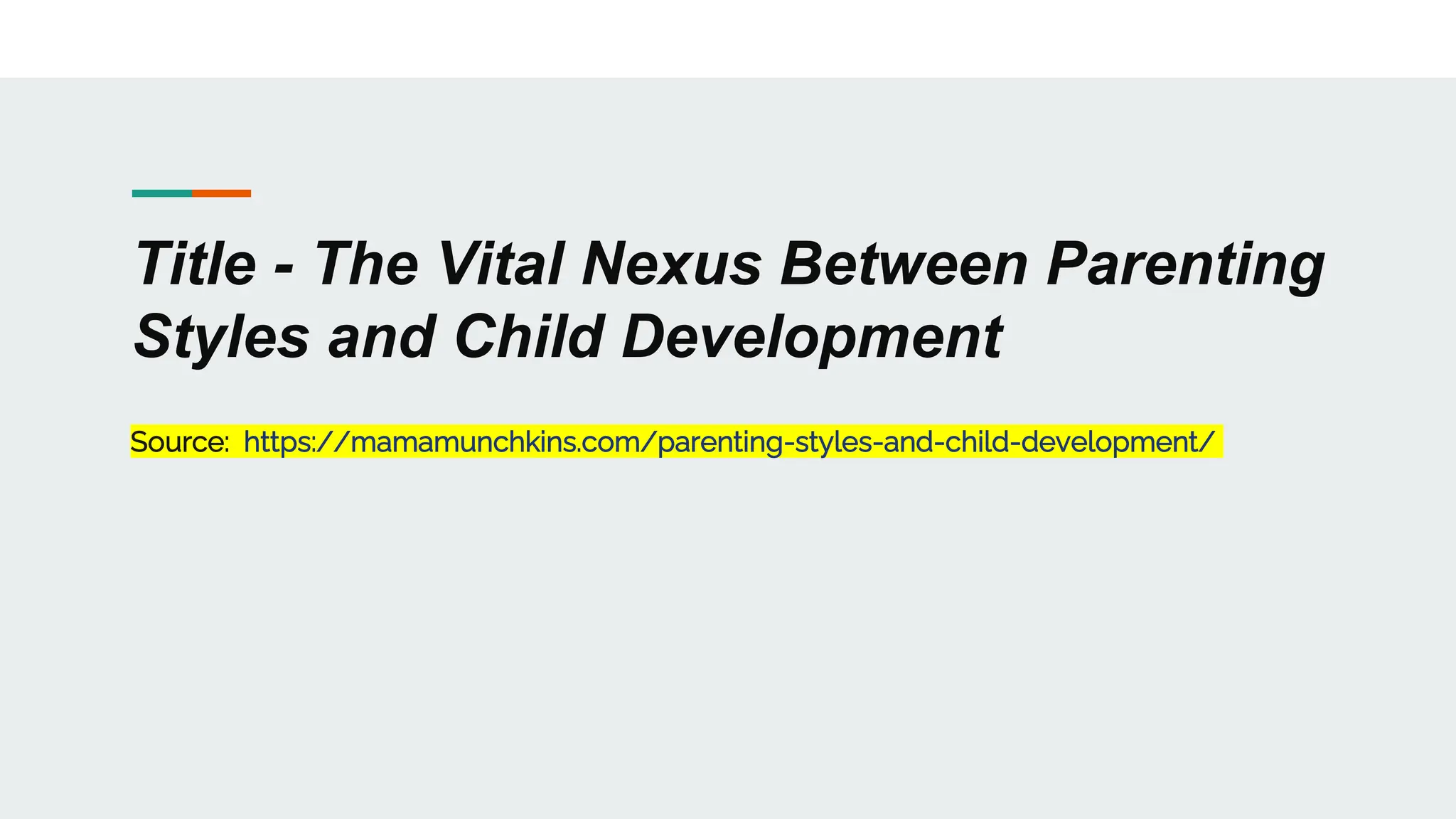Parenting Styles and Child Development.pptx