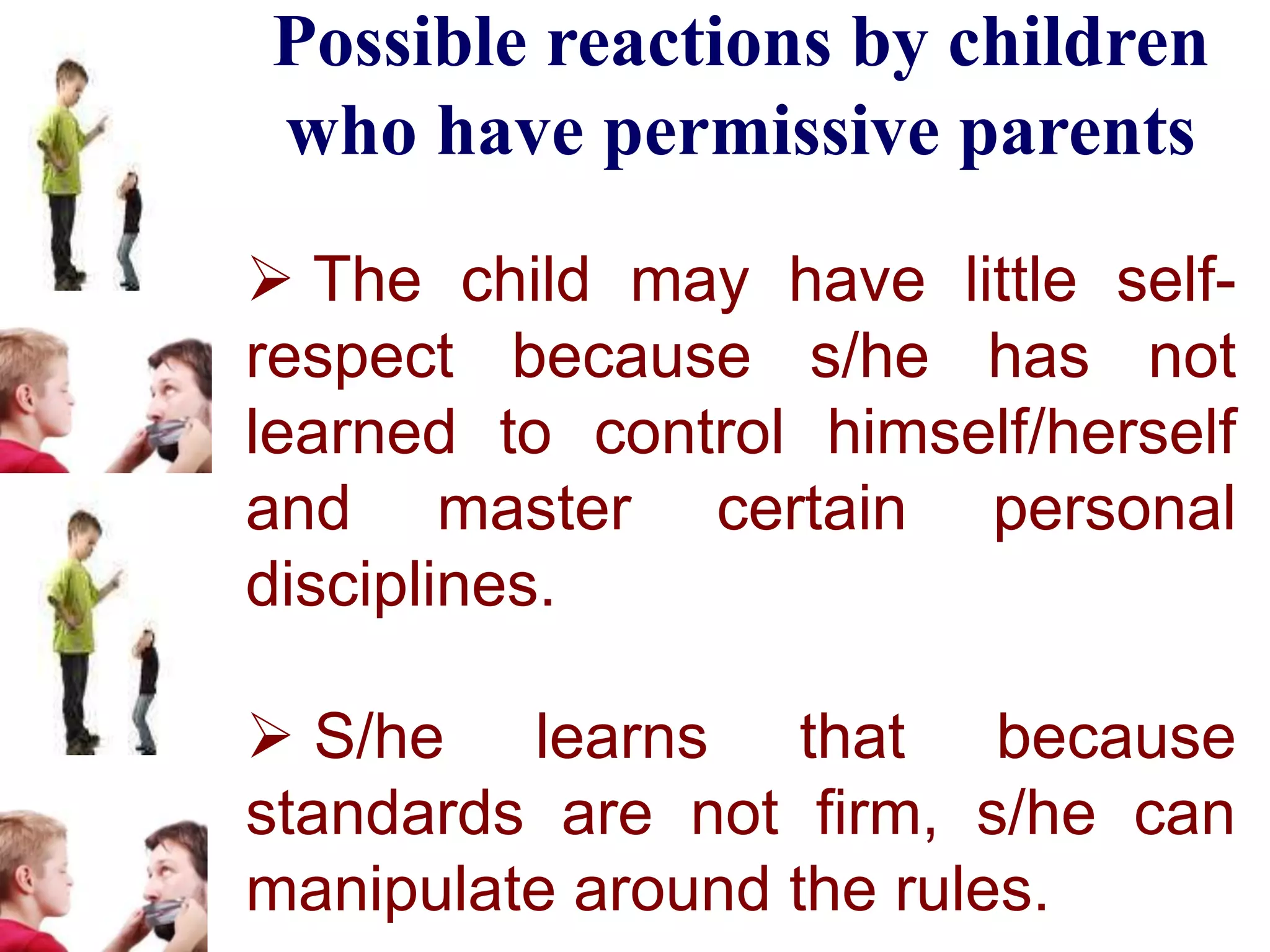 Parenting styles and their possible impact on children | PPSX