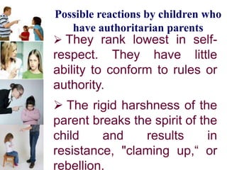 Parenting styles and their possible impact on children | PPSX