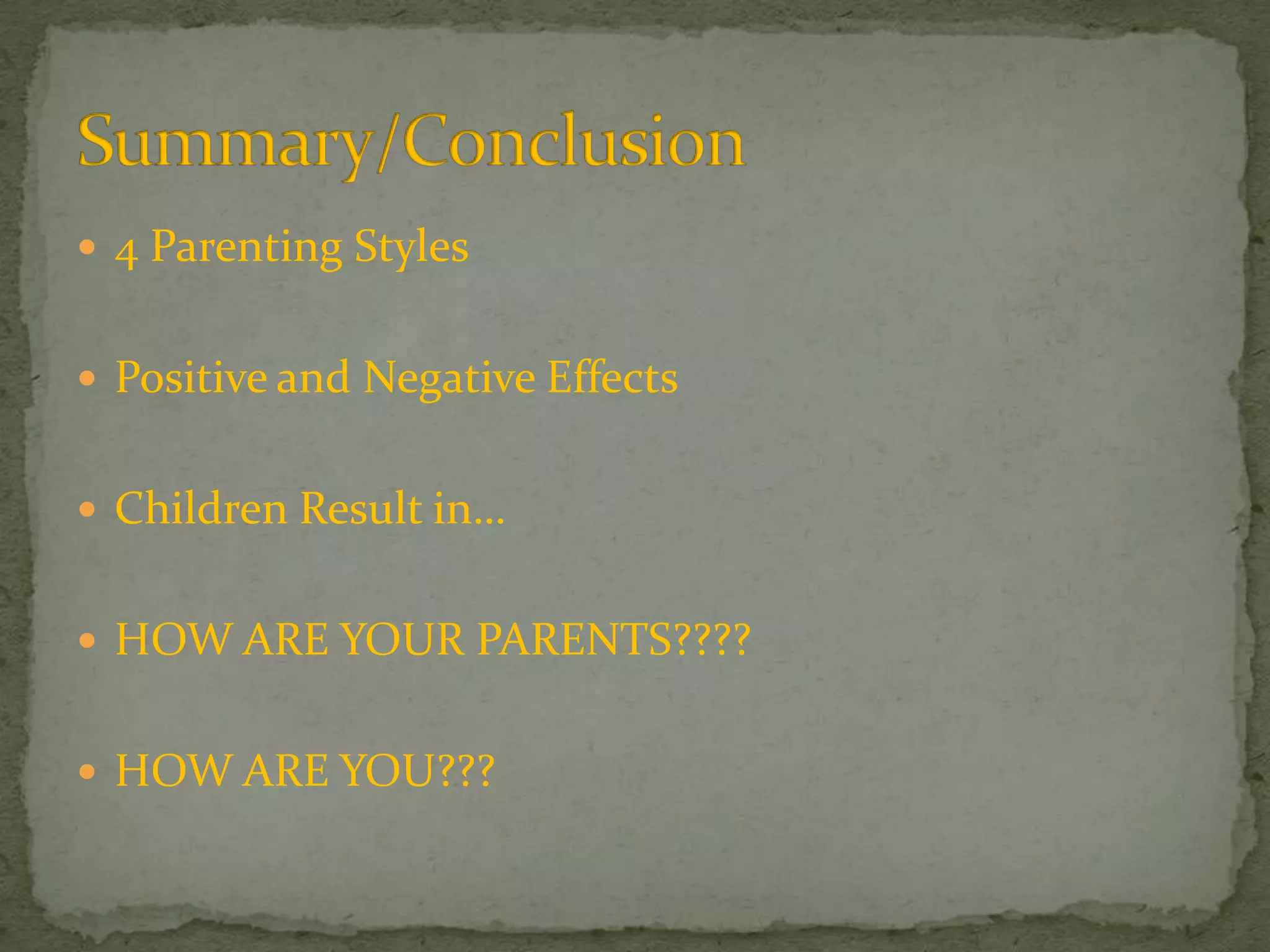 Parenting Styles Effect Children | PPTX