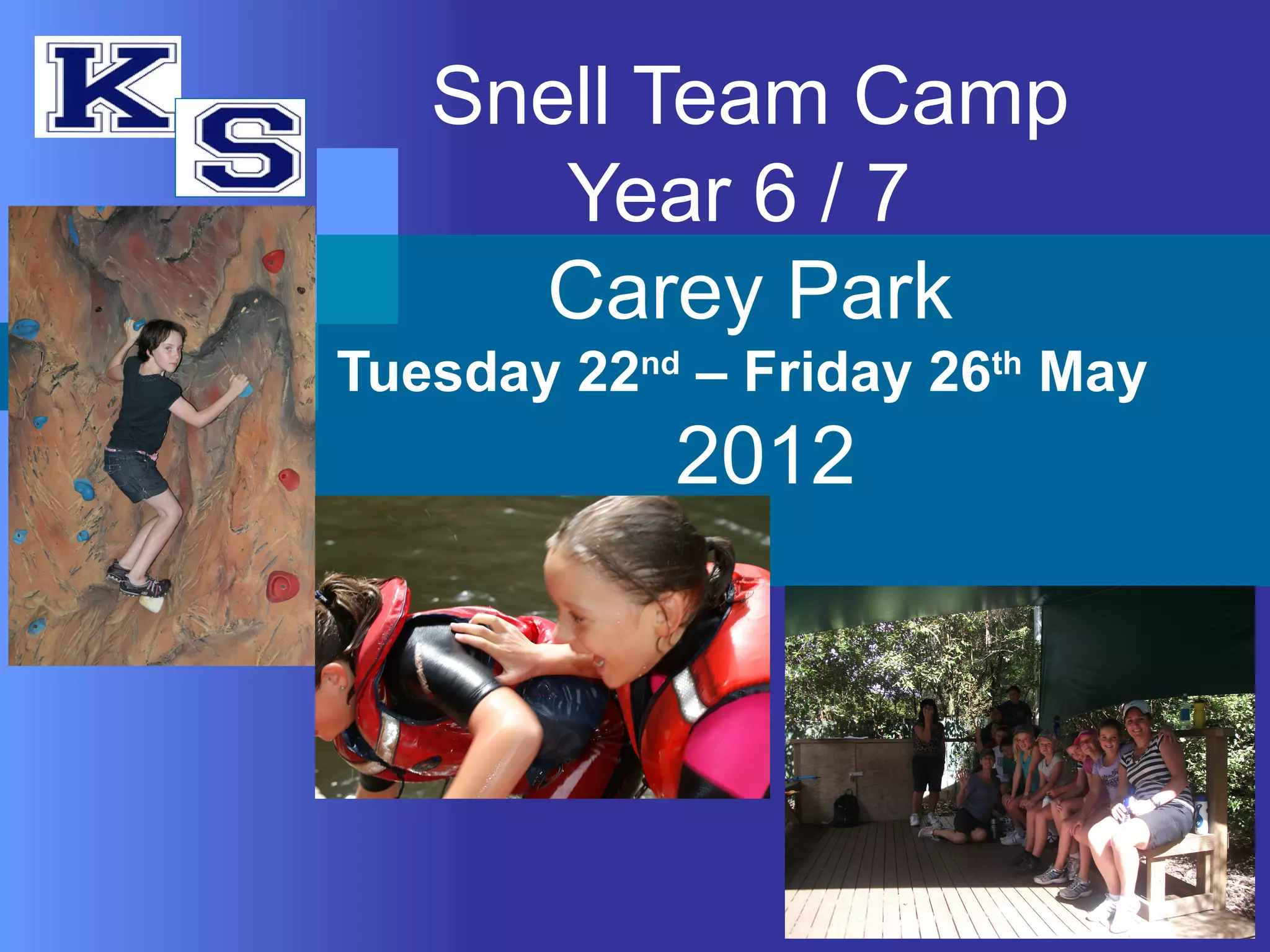 Year 6 and 7 camp information | PPT