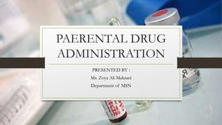 Parentral drug administration | PPTX