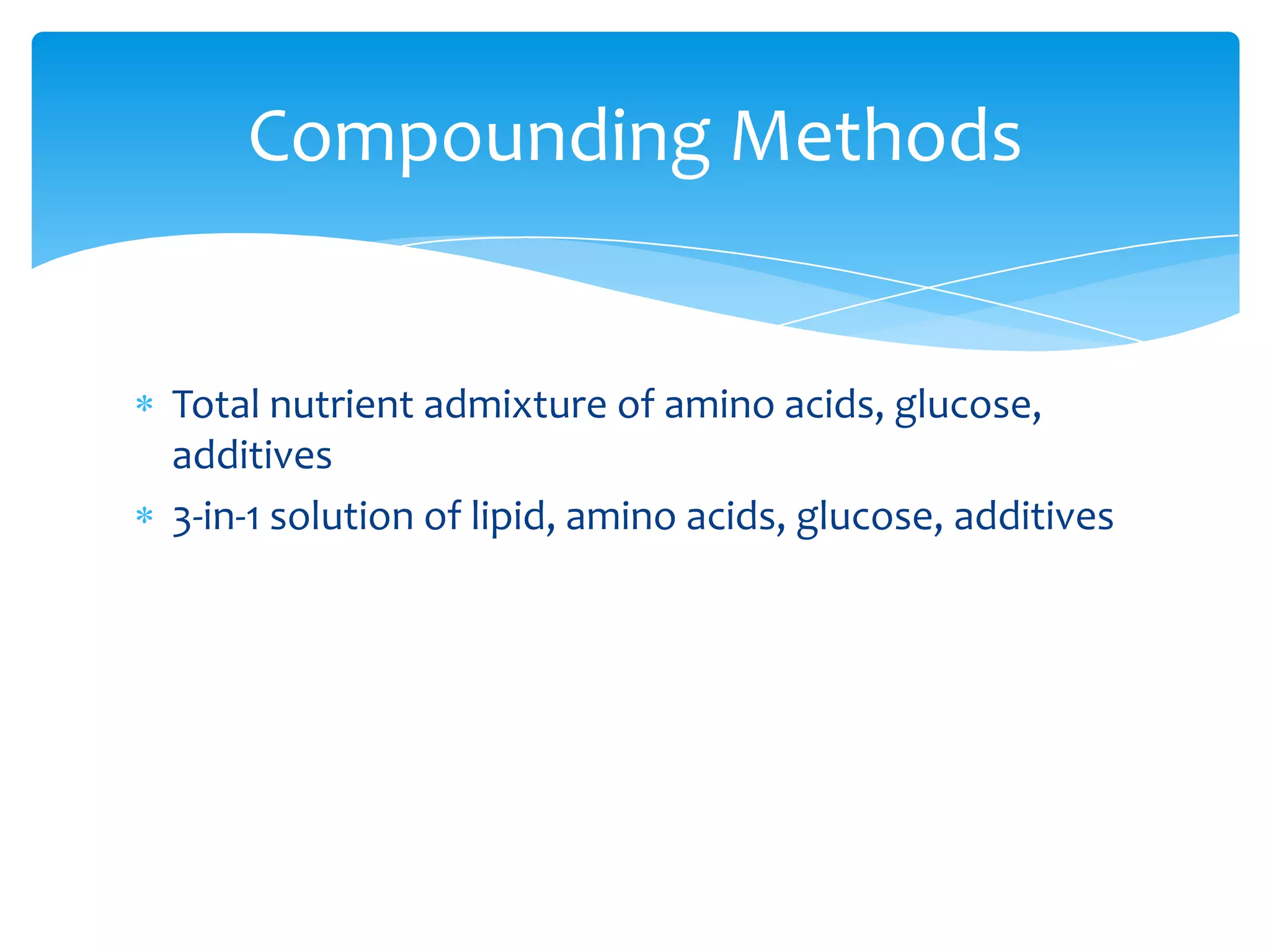 Parentral nutrition | PPTX