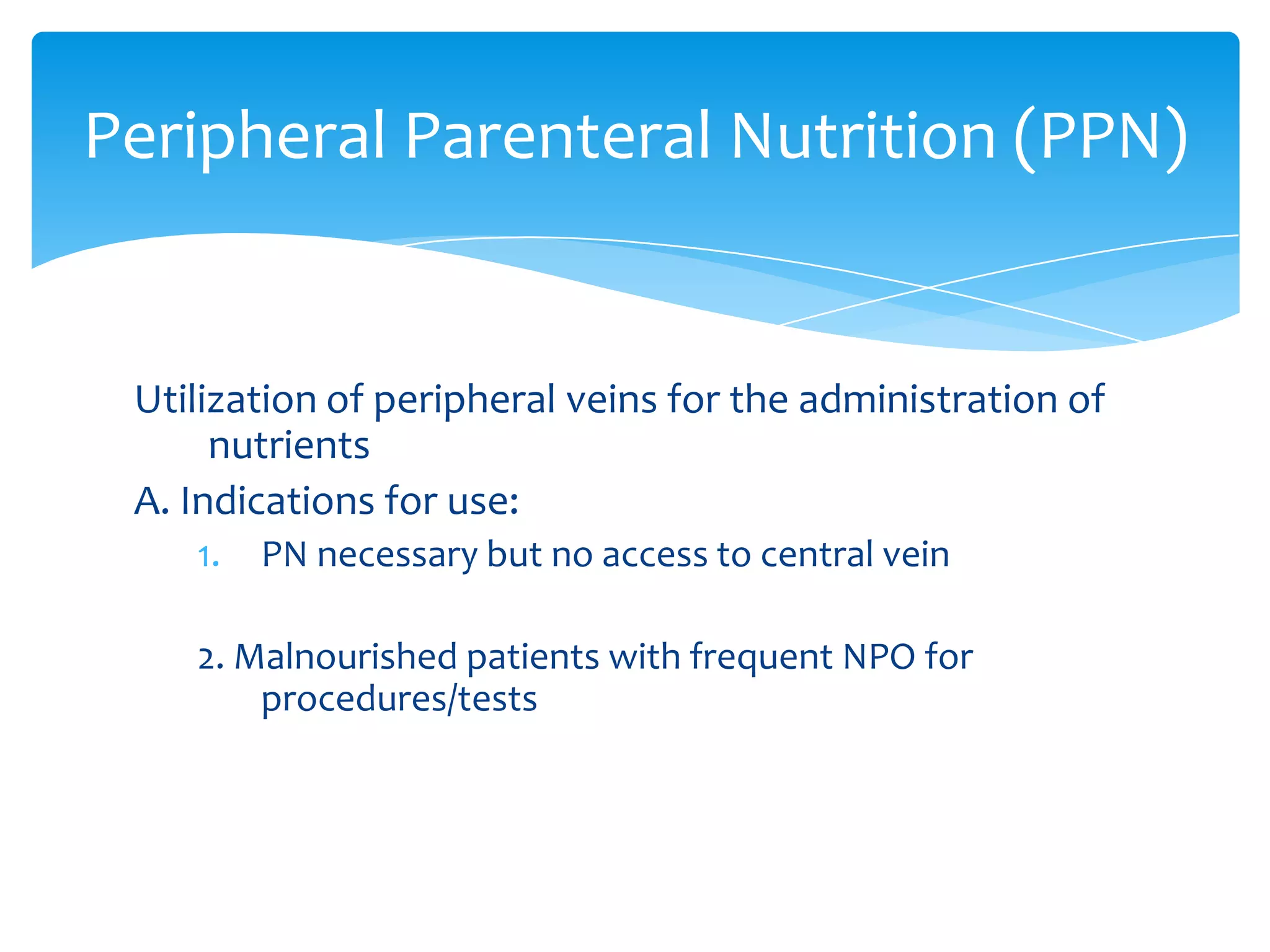 Parentral nutrition | PPTX