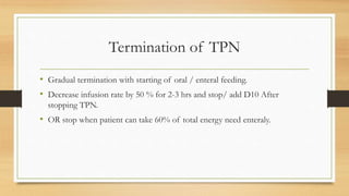 Parentral nutrition | PPTX