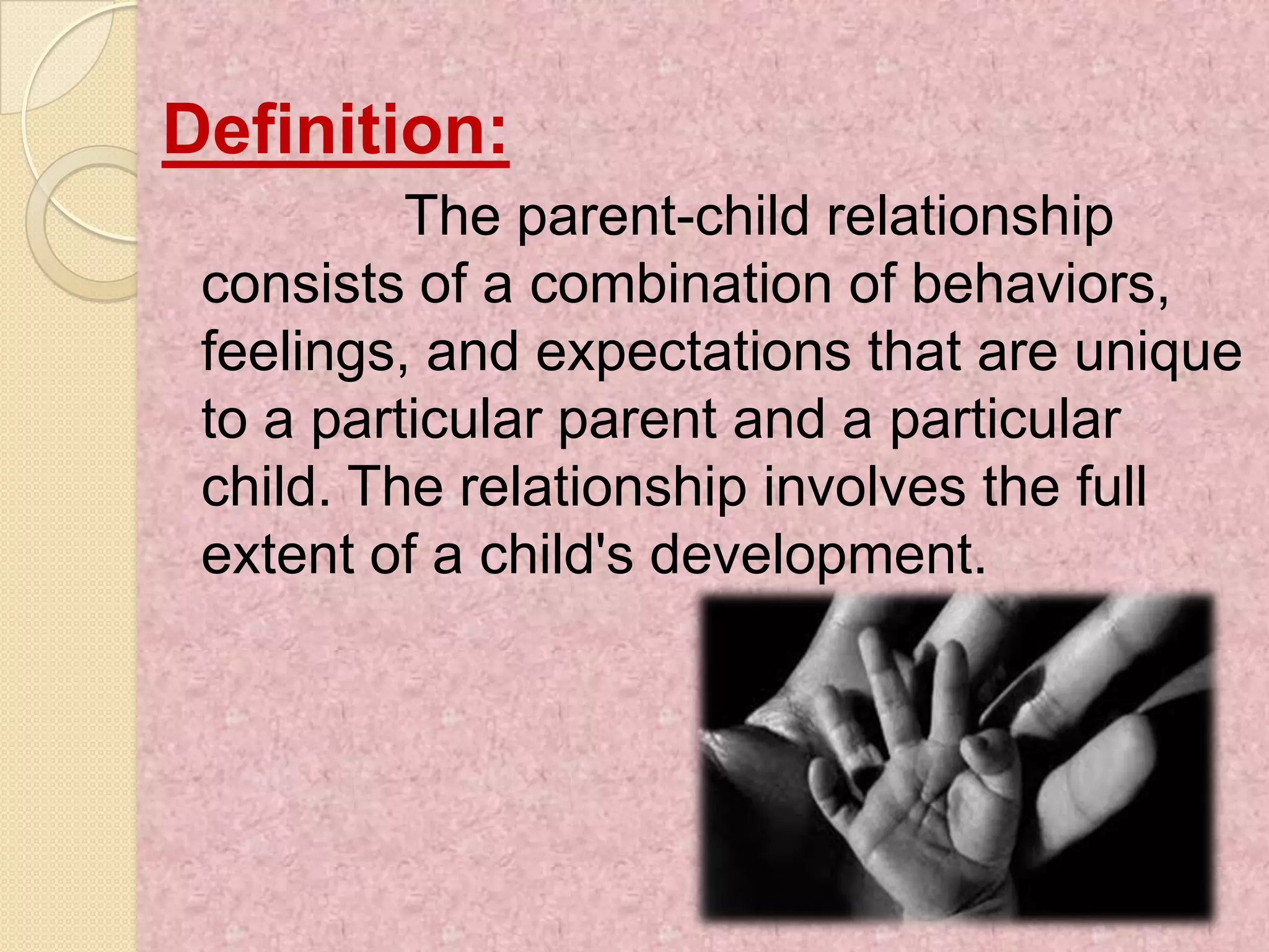 Parents child relationship | PPTX