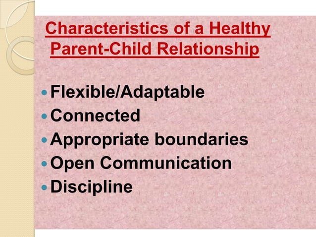 Parents child relationship | PPTX