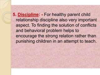 Parents child relationship | PPTX