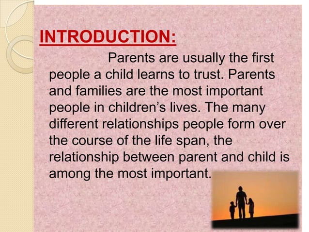 Parents child relationship | PPTX
