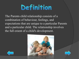 Parents child relationship | PPTX