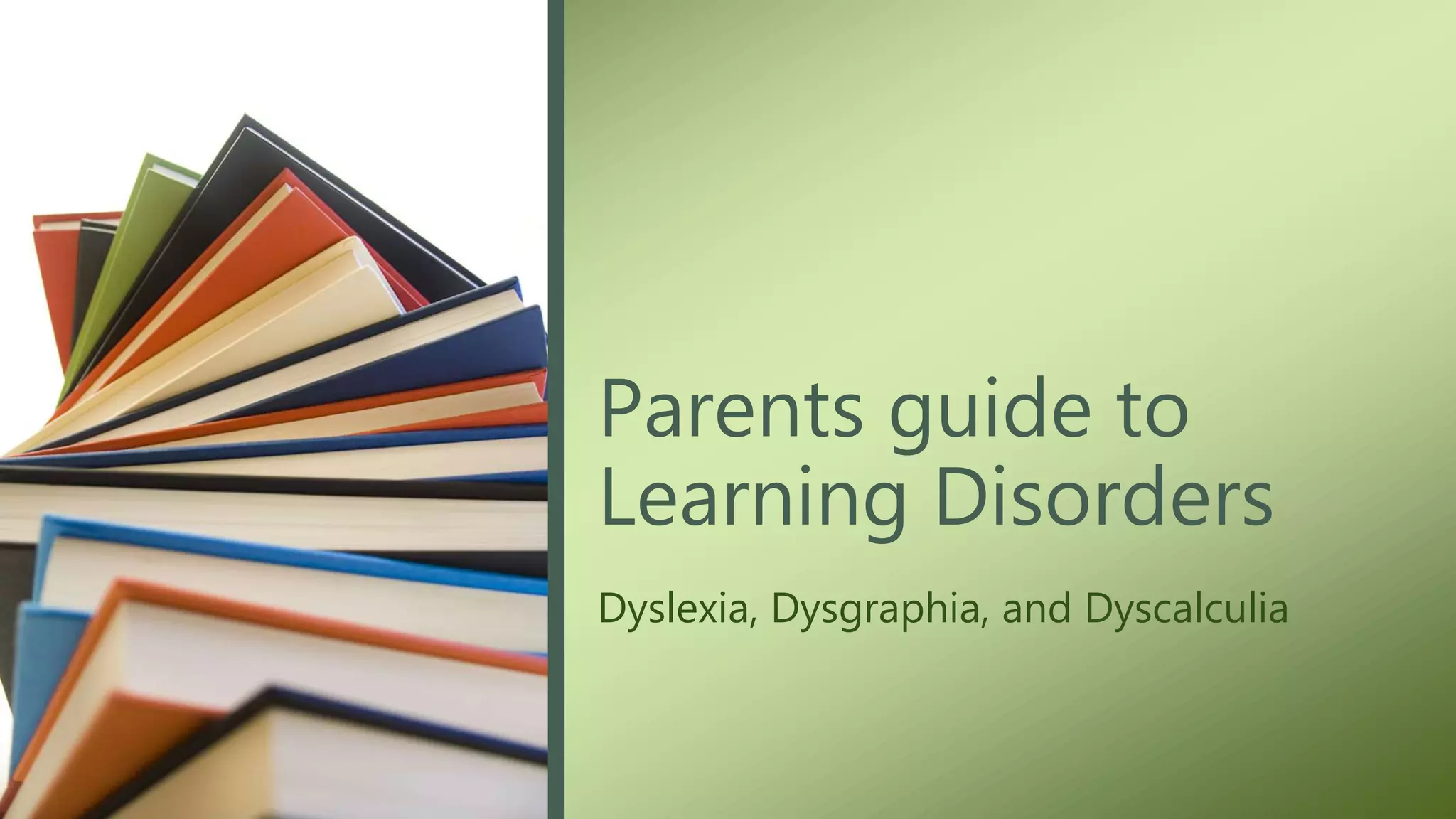 Parents guide to learning disorders dyslexia, dysgraphia, and ...