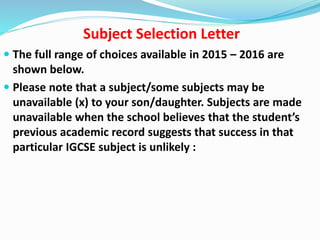 Parents' Info Session IGCSE 21 Jan 2015 | PPT