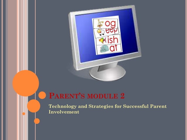 Parent’s module 2 lesson | PPTX