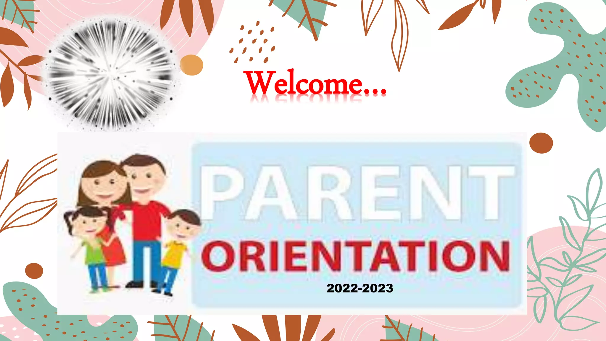 Parents Orientation 2022-2023.pptx