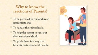 Parent and the Child - Parent’s Reactions | PPTX