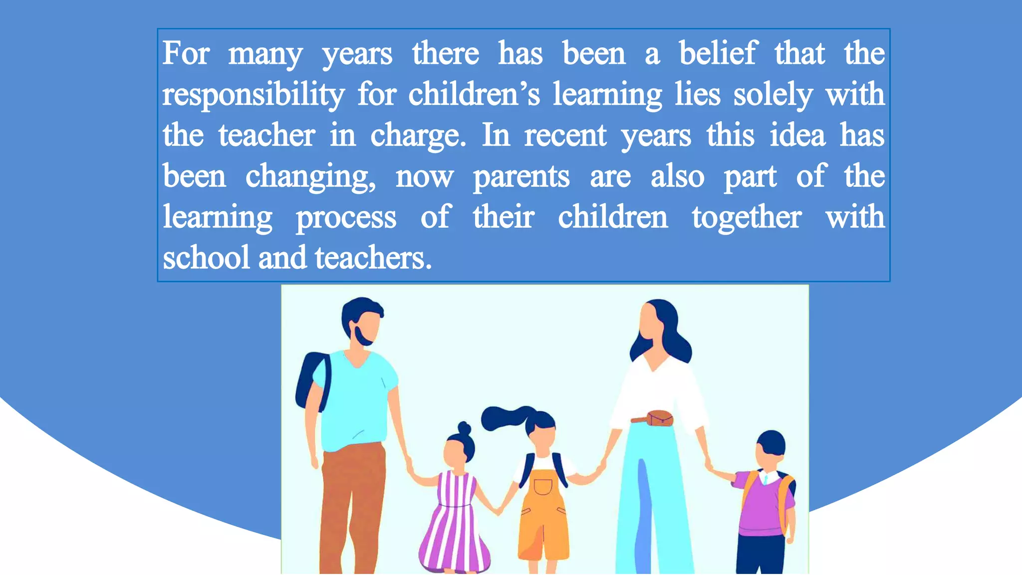 Parent’s role in children education | PPTX