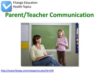 Parent/Teacher Communication | PPTX
