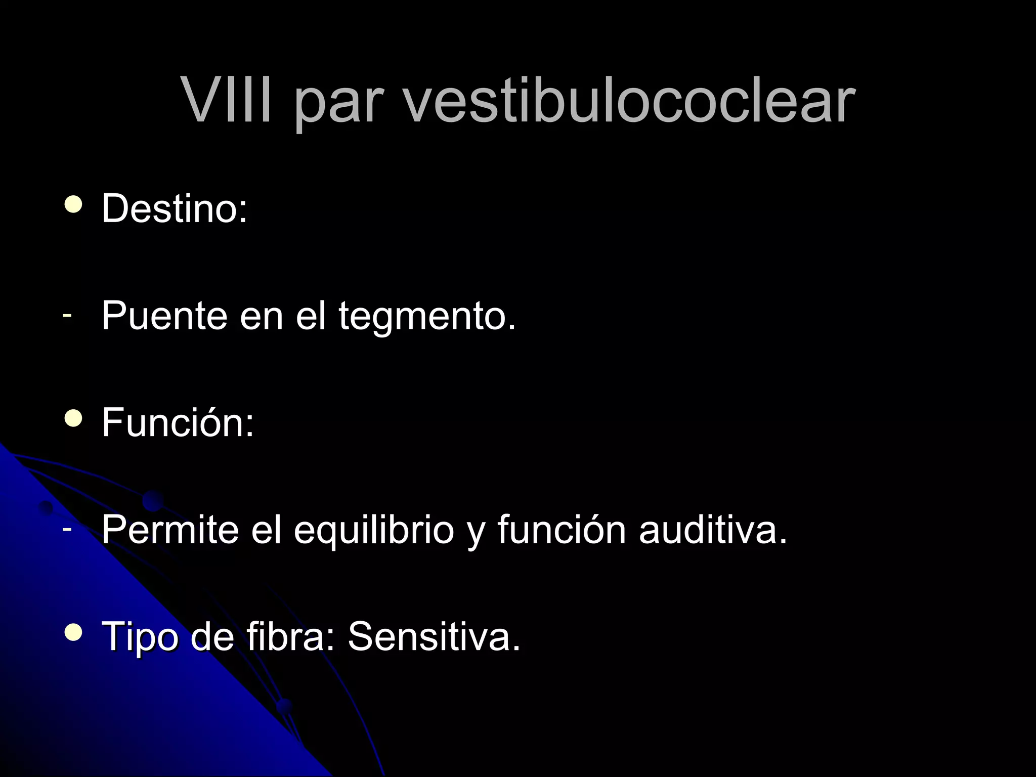 Pares craneales | PPT