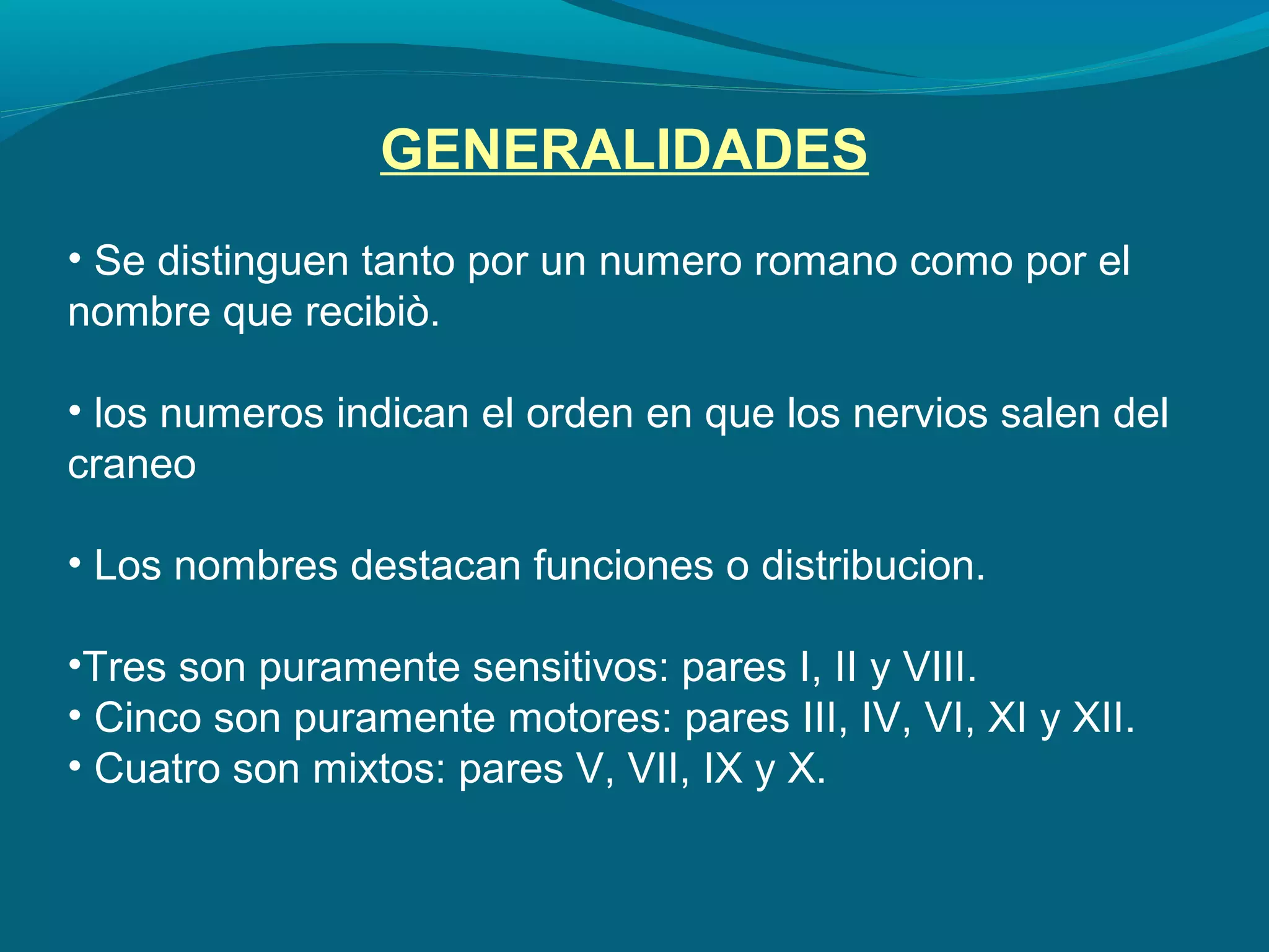 Pares craneales exploración | PPT