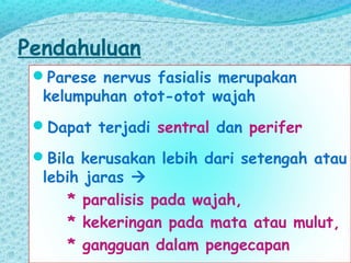 Parese nervus fasialis | PPT