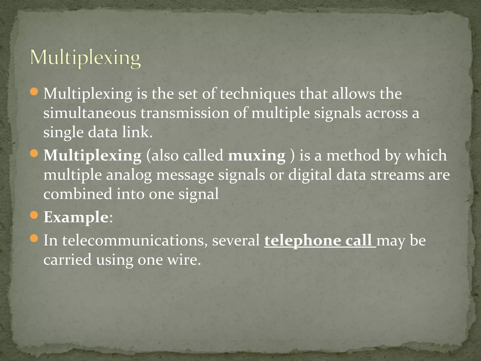 Multiplexing | PPT