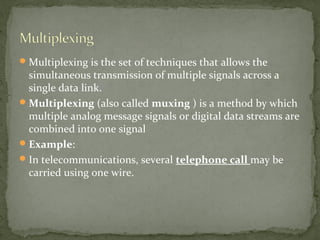 Multiplexing | PPT