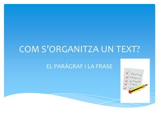 Paràgraf i frase | PPTX