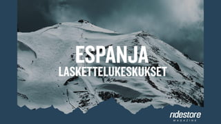 Parhaat Espanjan laskettelukeskukset | PPT