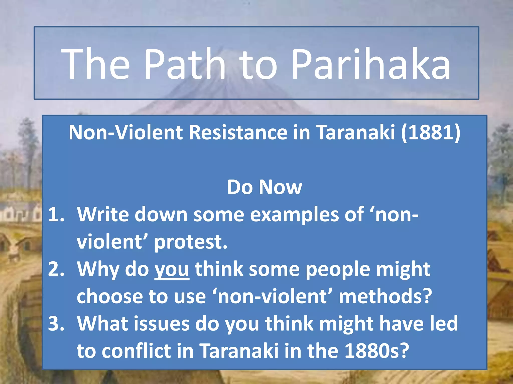Parihaka power point outline | PPTX