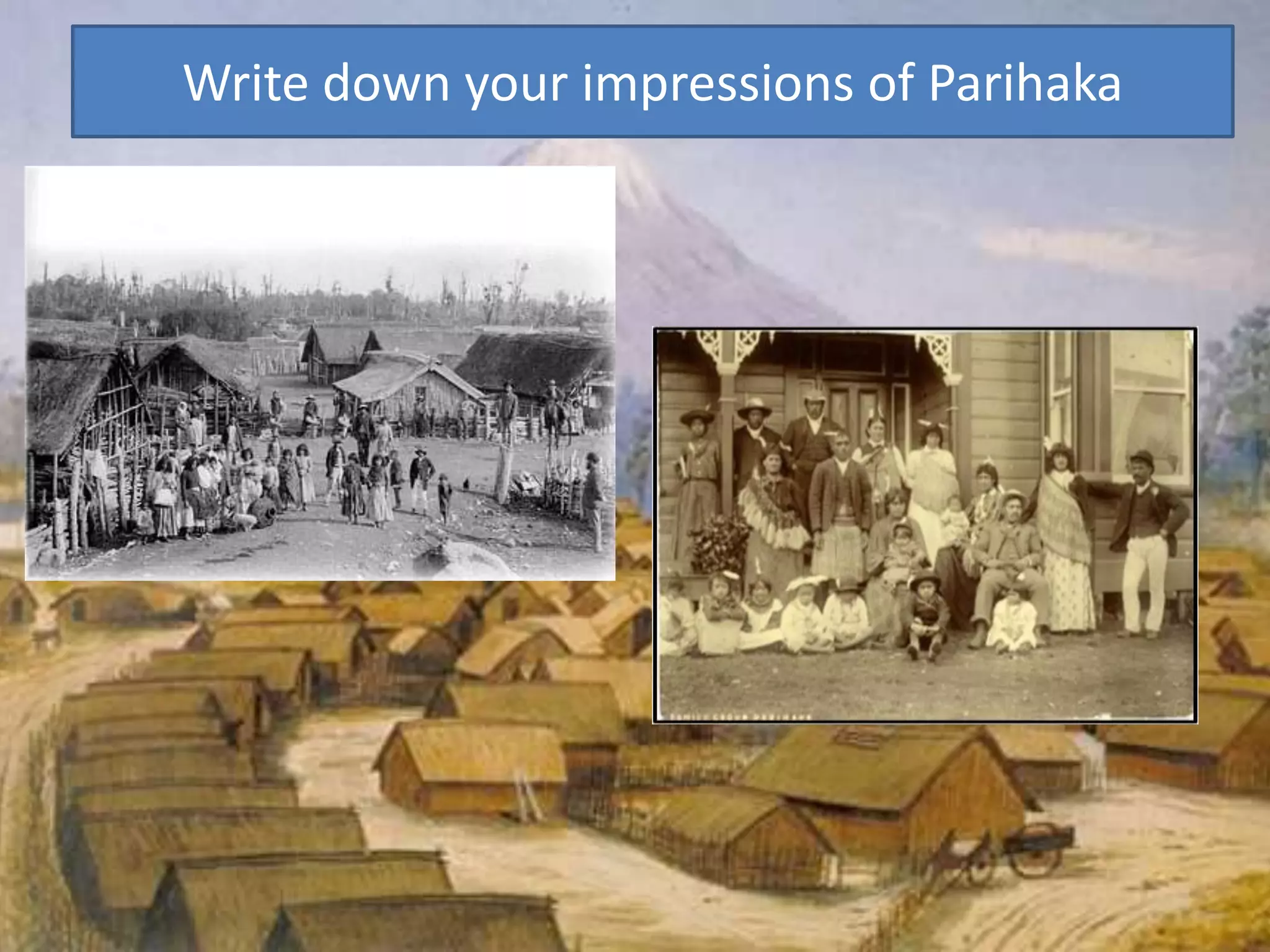Parihaka power point outline | PPTX