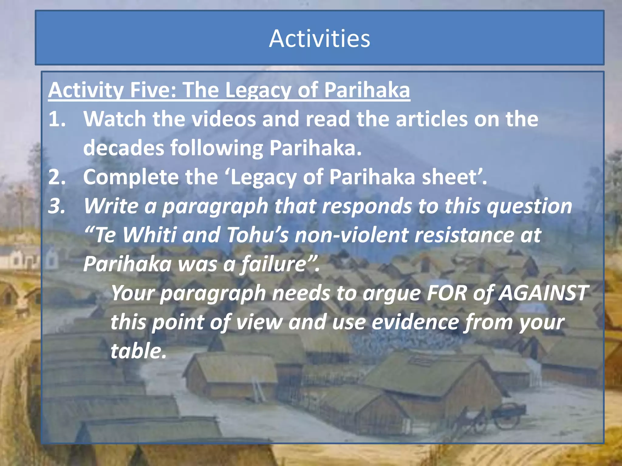 Parihaka power point outline | PPTX