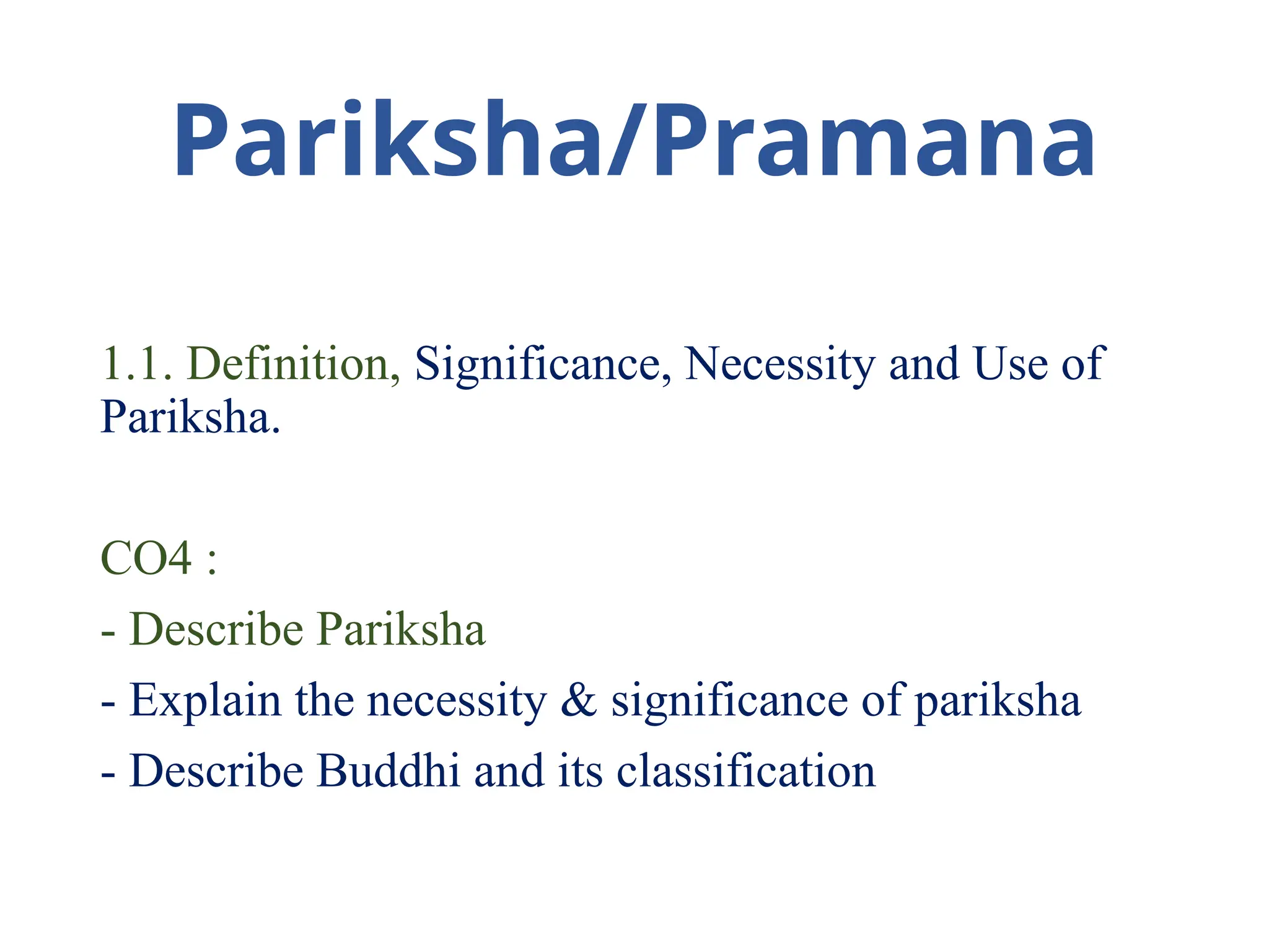 Pariksha.pptx The Ayurvedic Topic Of Padarth Vijyan | PPTX