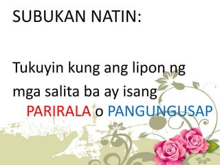 Parirala at pangungusap | PPTX